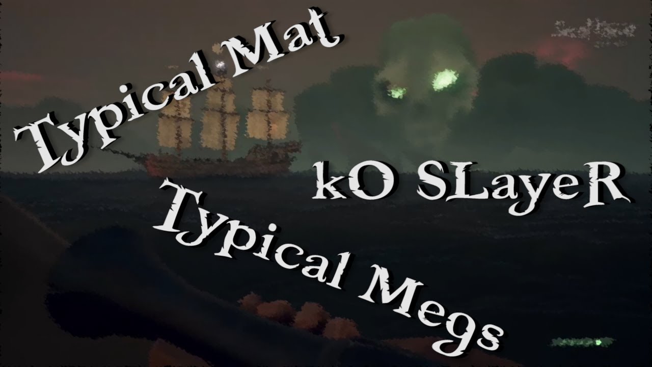Sea of Thieves Typical Pirates! - YouTube
