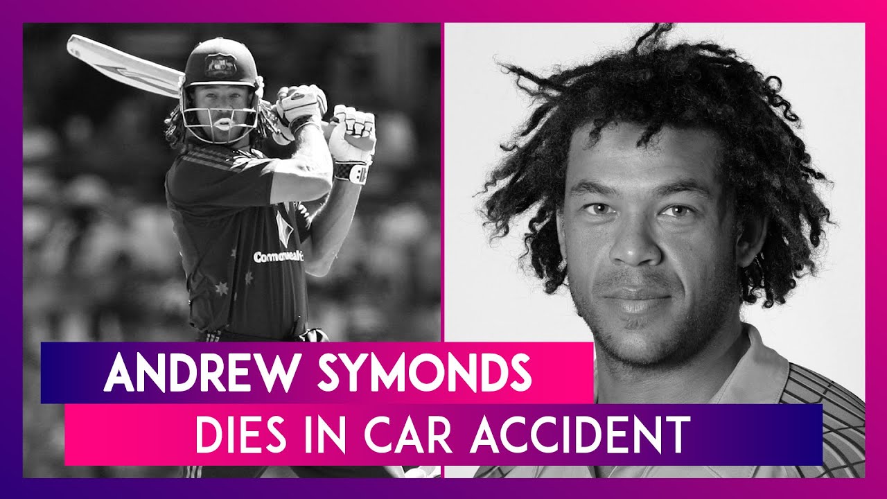 Andrew Symonds, Former Australian Cricketer, Dies in Car Accident - YouTube