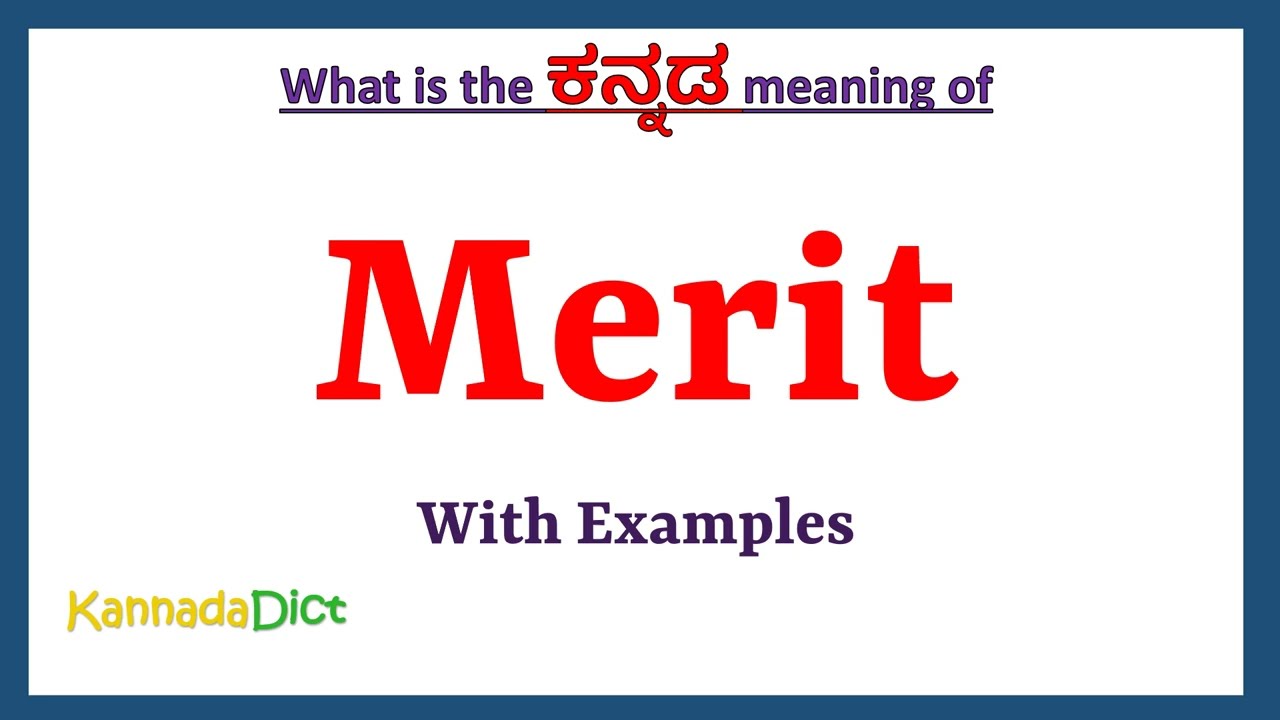 Merit Meaning In Kannada Merit In Kannada Merit In Kannada Merit Meaning In Kannada Merit In Kannada Merit In Kannada