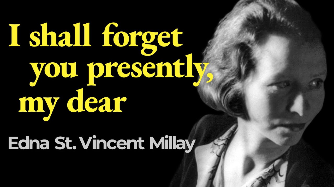 “Four Sonnets: IV”, Edna St. Vincent Millay - YouTube