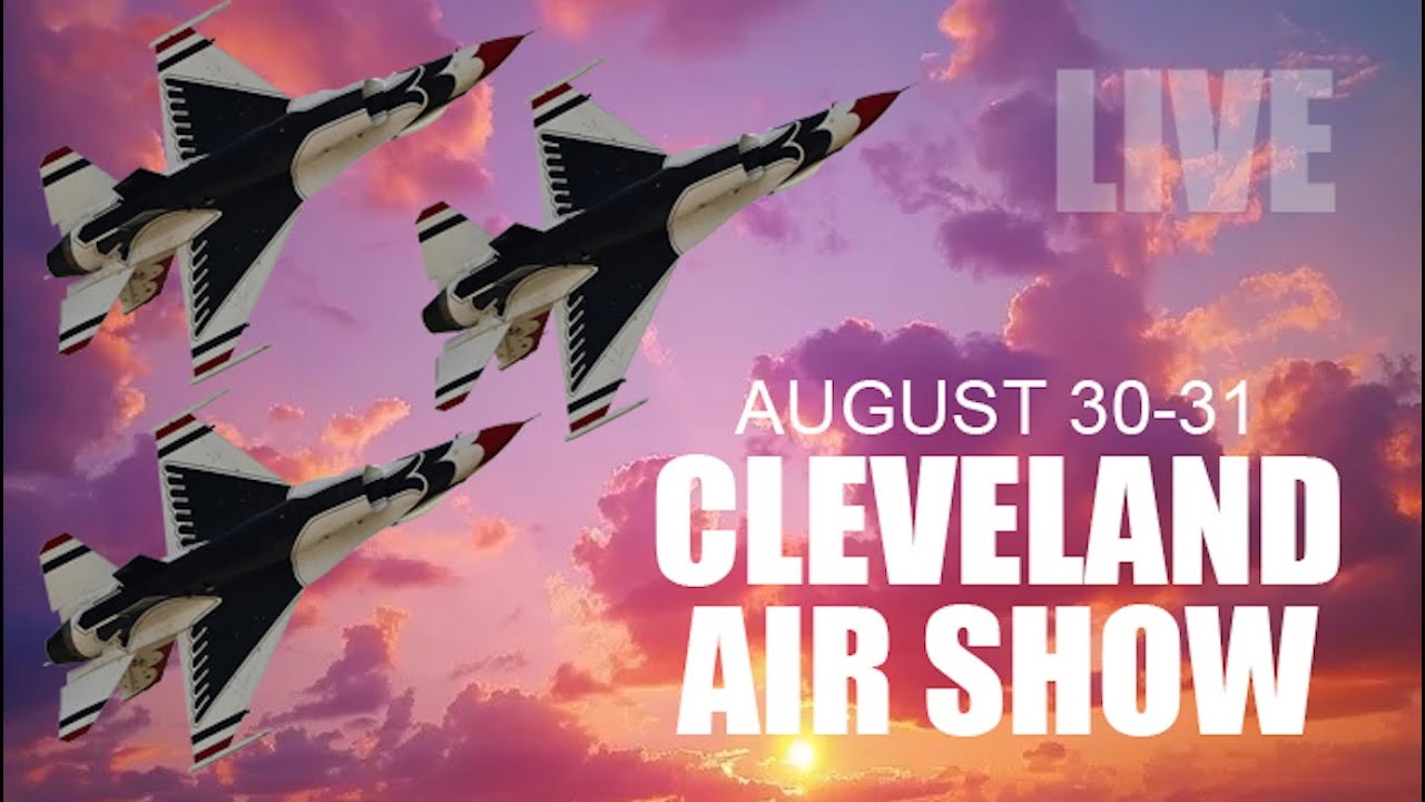 LIVE: Cleveland Ohio Air Show 2025 - YouTube