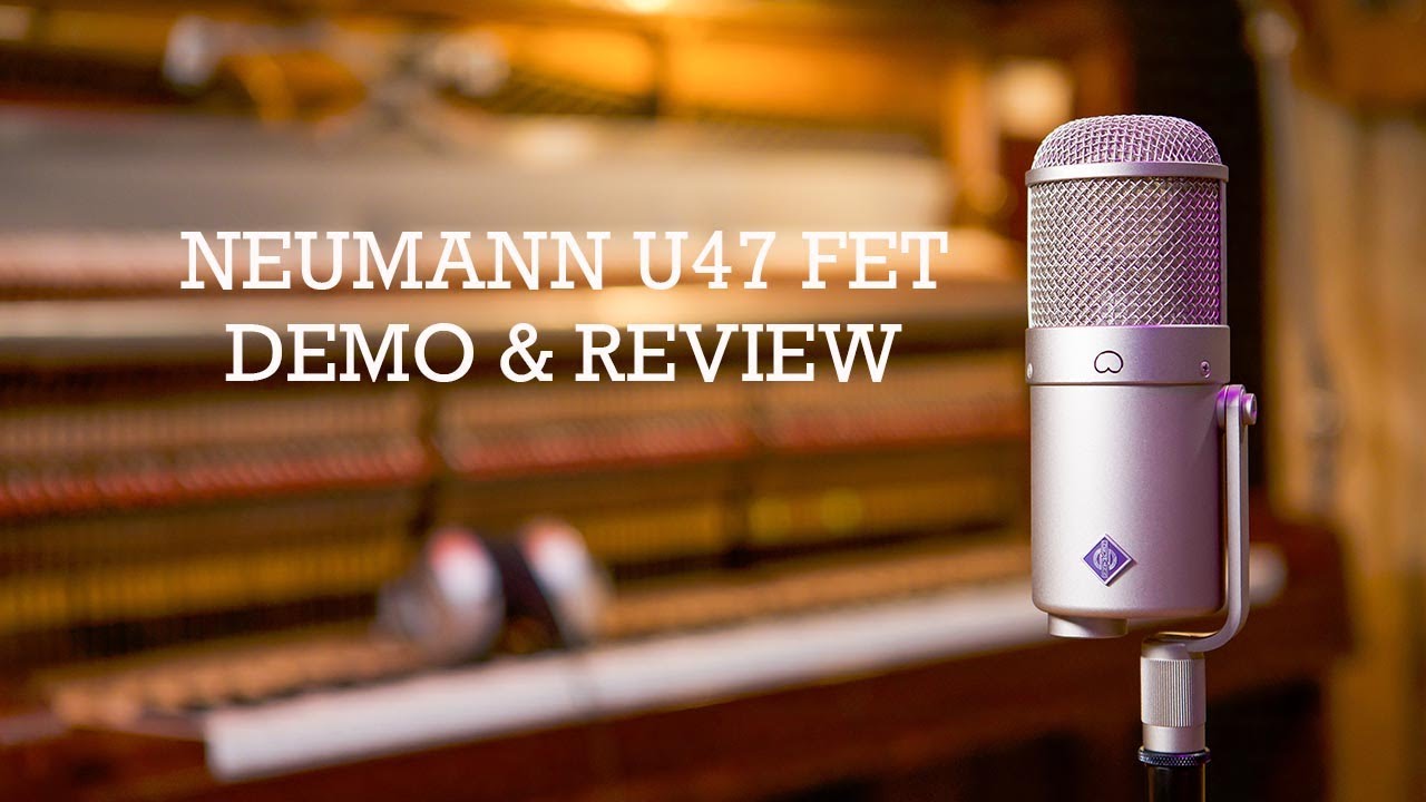 Neumann U47 FET Demo & Review - YouTube