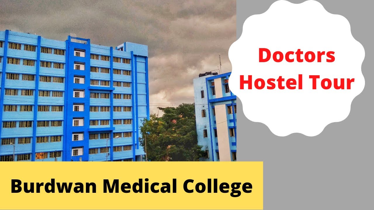 Doctors Hostel Tour || Burdwan Medical College || Doc Life || Vlog 3 ...