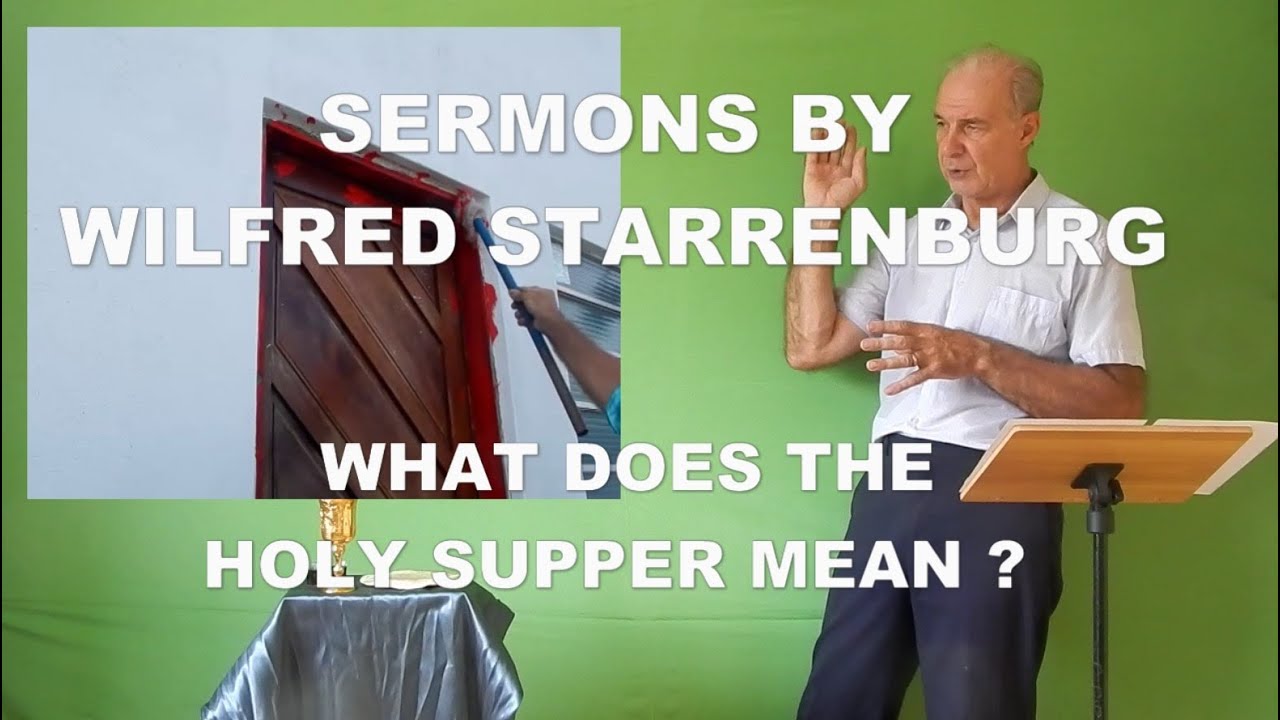 What Does The Holy Supper Mean And Who Can Participate Sermon By what-does-the-holy-supper-mean-and-who-can-participate-sermon-by