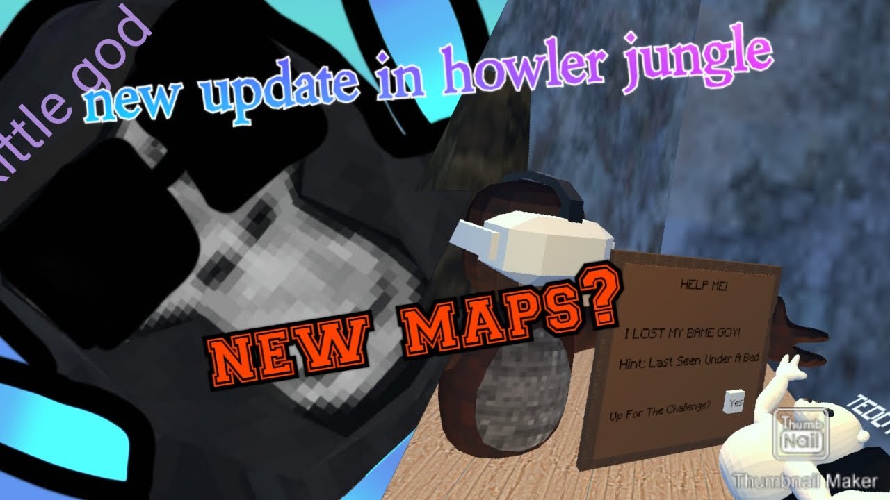 New update in howler jungle!! New map??? More tasks!! - YouTube