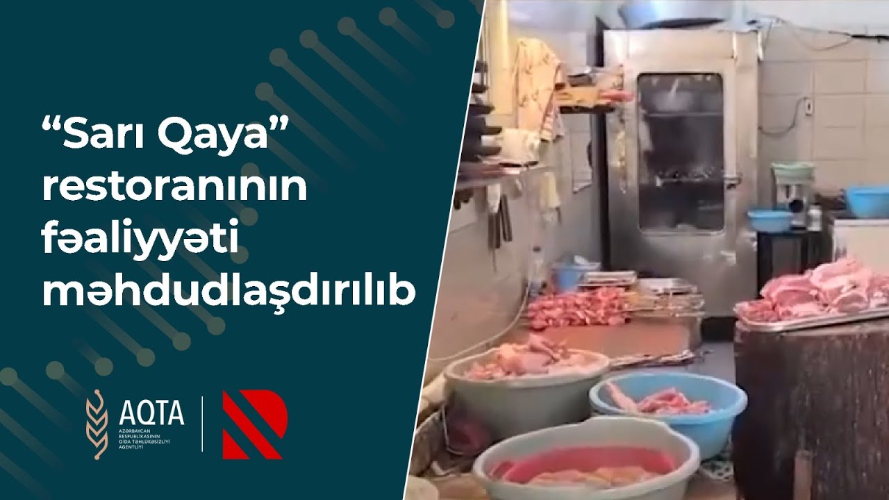 “Sarı Qaya” restoranının fəaliyyəti məhdudlaşdırılıb - YouTube