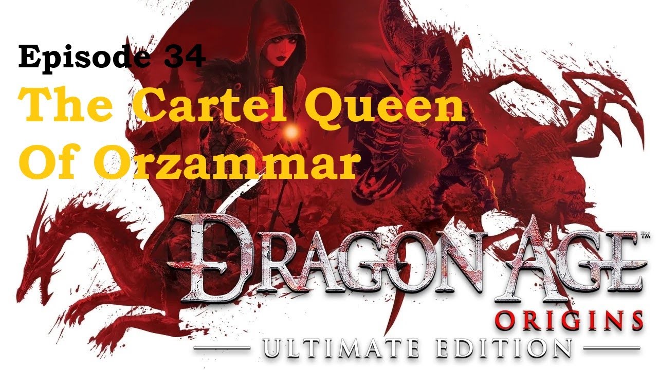 Dragon Age: Origins | Ep34| The Cartel Queen Of Orzammar - YouTube