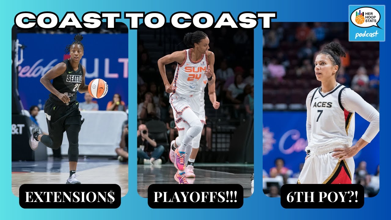 FOUR Impending WNBA Free Agents Sign Extensions! + First Round Playoff ...