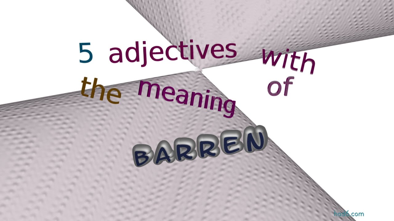 Barren 6 Adjectives Which Are Synonym To Barren sentence Examples barren-6-adjectives-which-are-synonym-to-barren-sentence-examples