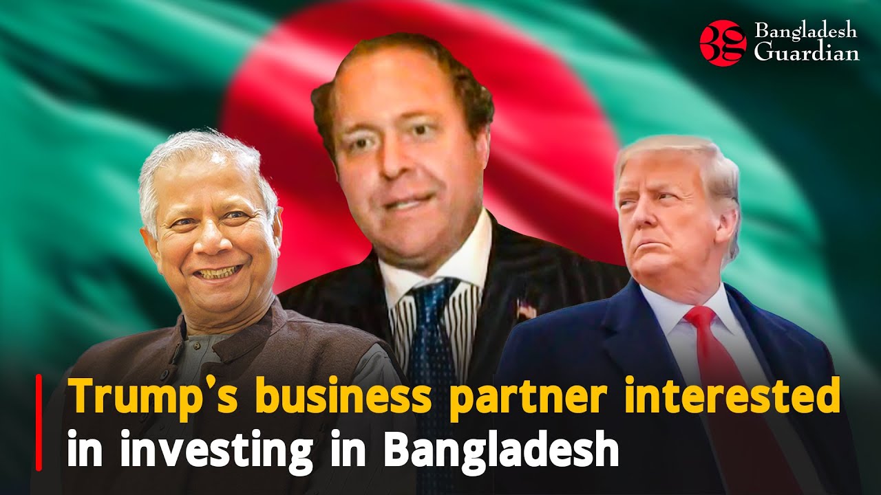 Trump's business partner interested in investing in Bangladesh | Gentry ...