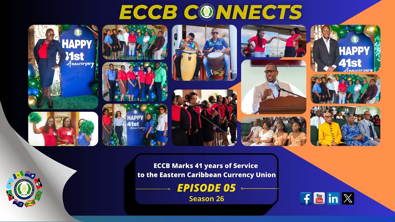 ECCB Connects Season 26 Episode 5 - ECCB Marks 41 Years of Service to ...
