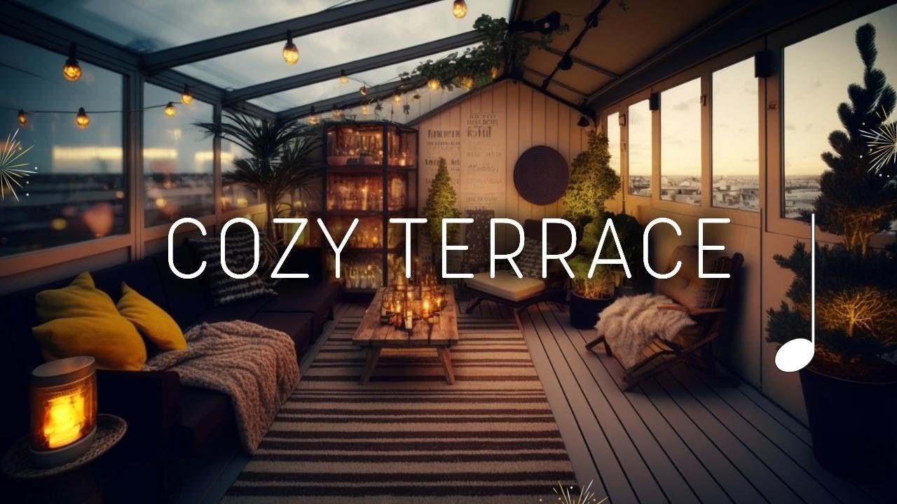 Cozy Terrace Ambiance & Lofi beats relaxing to ☕︎ - YouTube