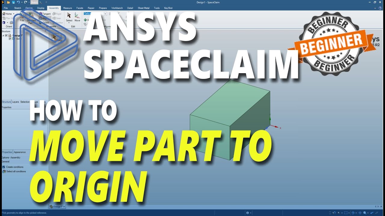 Ansys Spaceclaim How To Move Part To Origin - YouTube