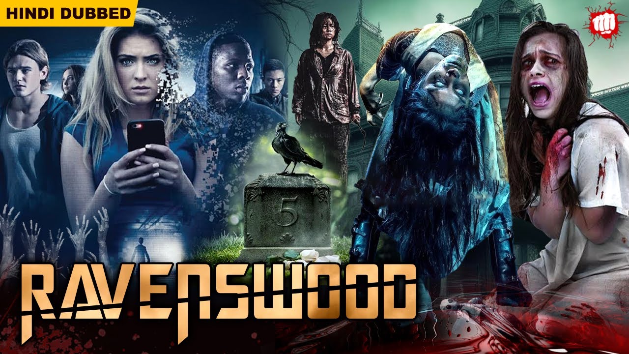 Ravenswood 💀Award Winning Hollywood Horror Thriller Movie in Hindi ...