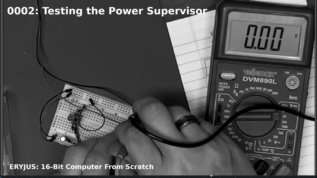 0002: Testing the Power Supervisor | 16-Bit Computer From Scratch - YouTube