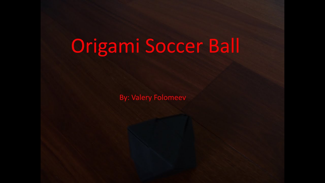 Origami Soccer ball - YouTube