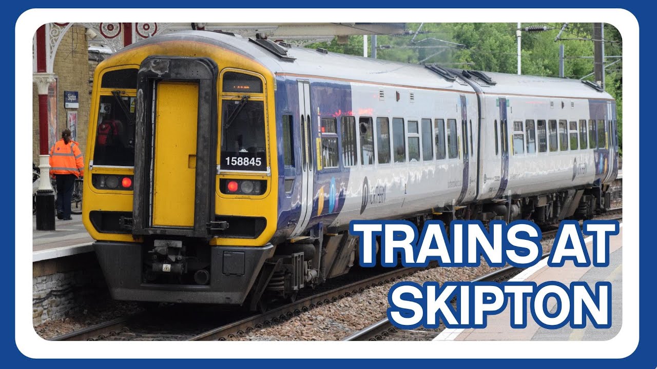 Trains at Skipton railway station (06/06/2023) - YouTube