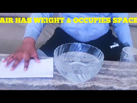 Experiment to prove that Air has weight and occupies space - YouTube