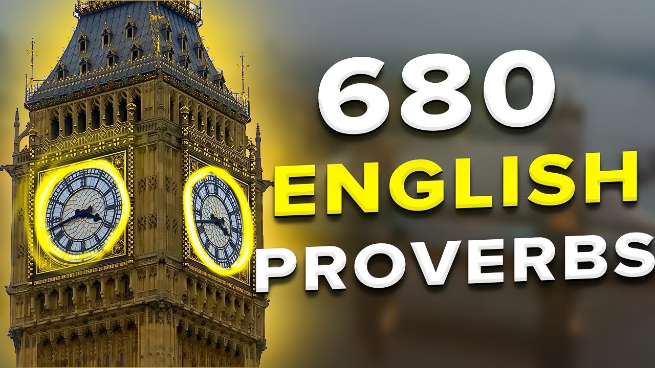 ALL 680 ENGLISH PROVERBS, SAYINGS and QUOTES | British wise aphorisms ...