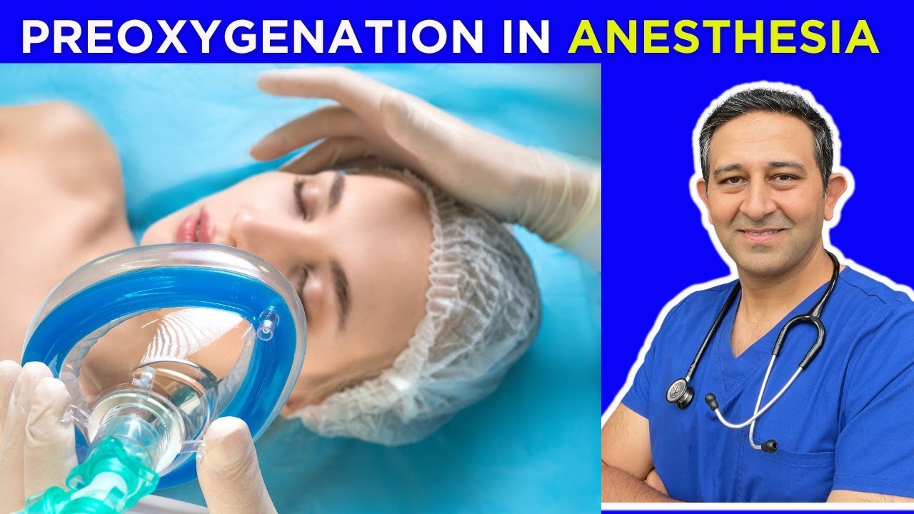 Why Is Oxygen Given Before Anesthesia? General Anesthesia Induction ...
