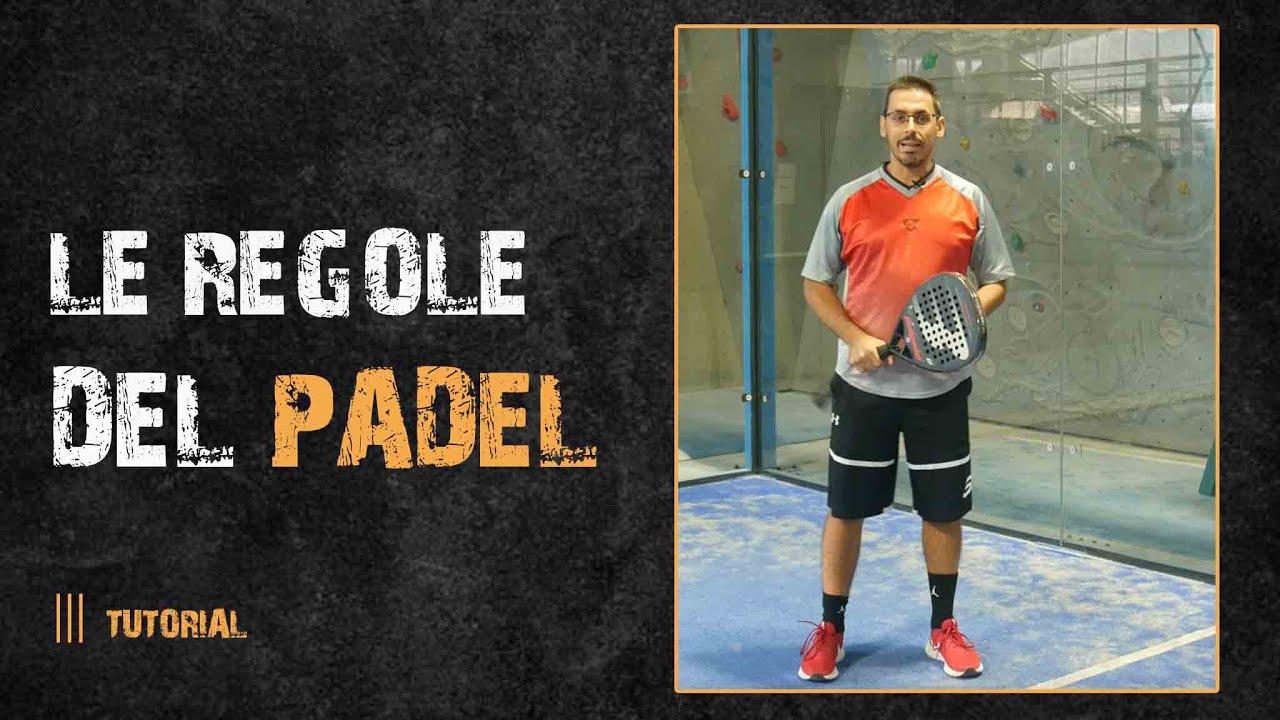 Le regole del padel: punti, uso delle pareti e invasioni - YouTube
