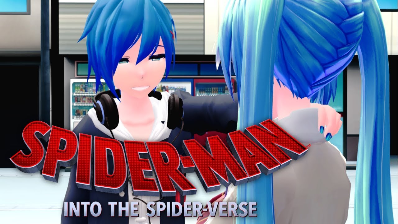 [MMD] Hey! - Spider-Man: into the Spider-Verse Scene 【MikuxKaito】| S ...