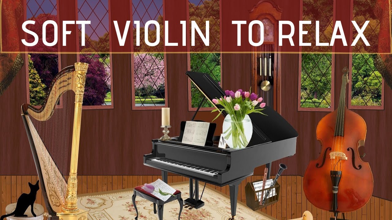 Violino Suave Para Relaxar | Soft Violin To Relax | Tucumã Músic - YouTube