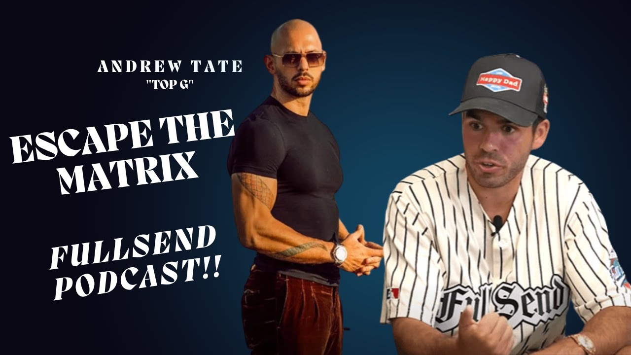 ANDREW TATE RETURNS... on the FULLSEND PODCAST - YouTube