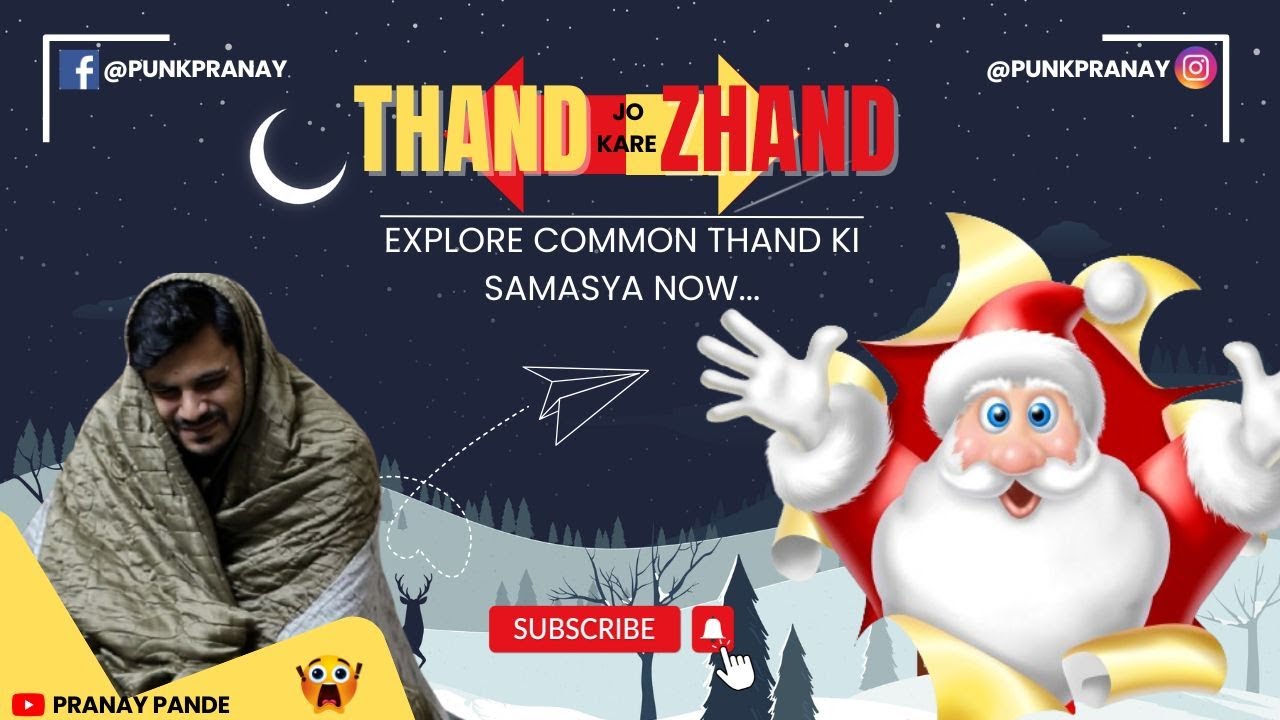 Thand Kare Jhand | Pranay Pande | Bobby Pande | Rakshit Gupta | Jack | Winter Problems - YouTube