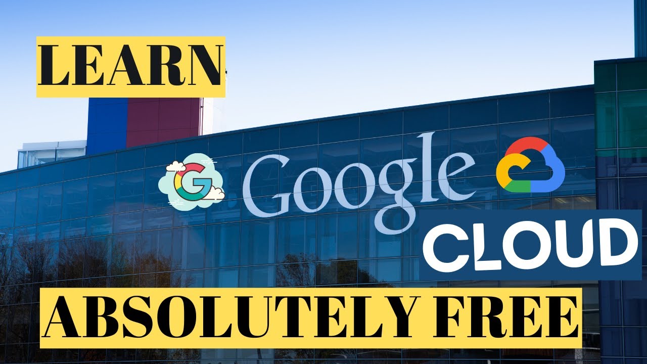 Learn Google Cloud For Absolutely Free|Learn GoogleCloud Step By Step ...