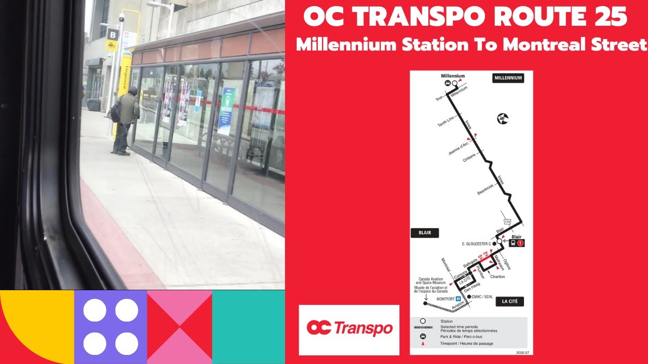 OC Transpo Route 25 - Millennium Station To Montreal Street - Full ...