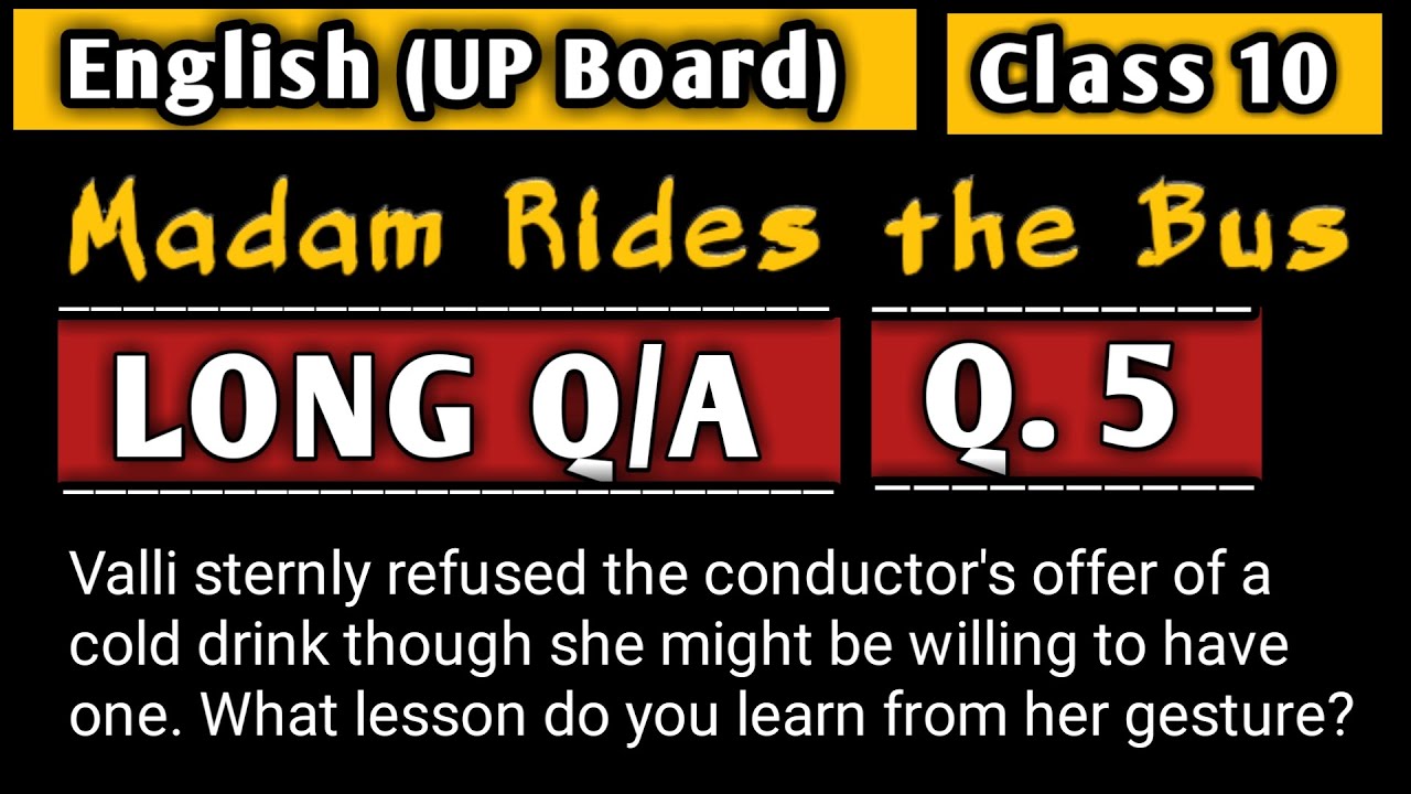 Madam Rides the Bus Long Answer Type Question || Question 5 || English ...