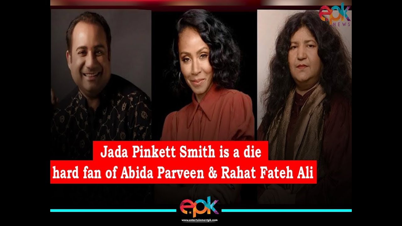 Hollywood Actress Jada Pinkett Smith Is A Diehard Fan Of Abida Parveen ...