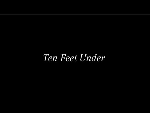 I wrote this today- Ten feet under🖤 - YouTube