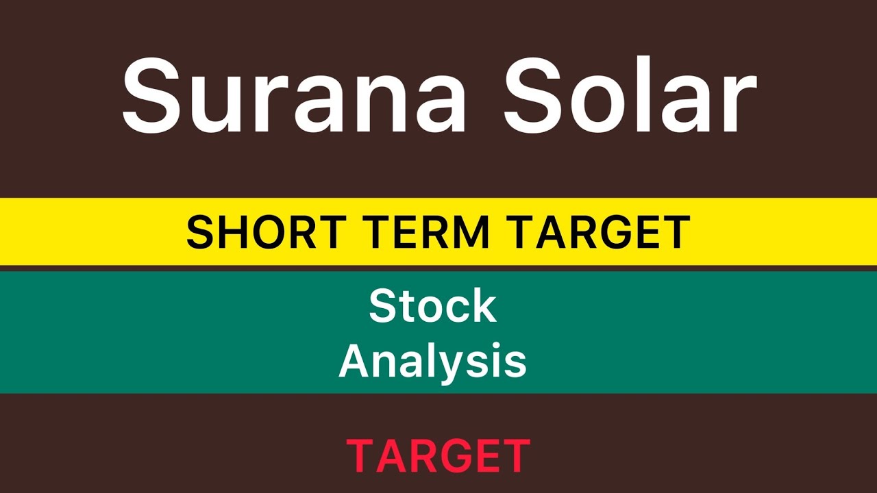 SURANA SOLAR SHARE ANALYSIS ☸️ SURANA SOLAR SHARE NEWS | SURANA SOLAR ...