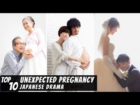 [Top 10] Unexpected Pregnancy in Japanese Drama | JDrama