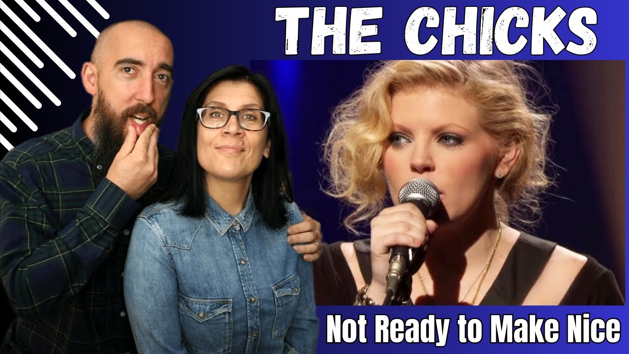 The Chicks - Not Ready to Make Nice (REACTION) with my wife - YouTube