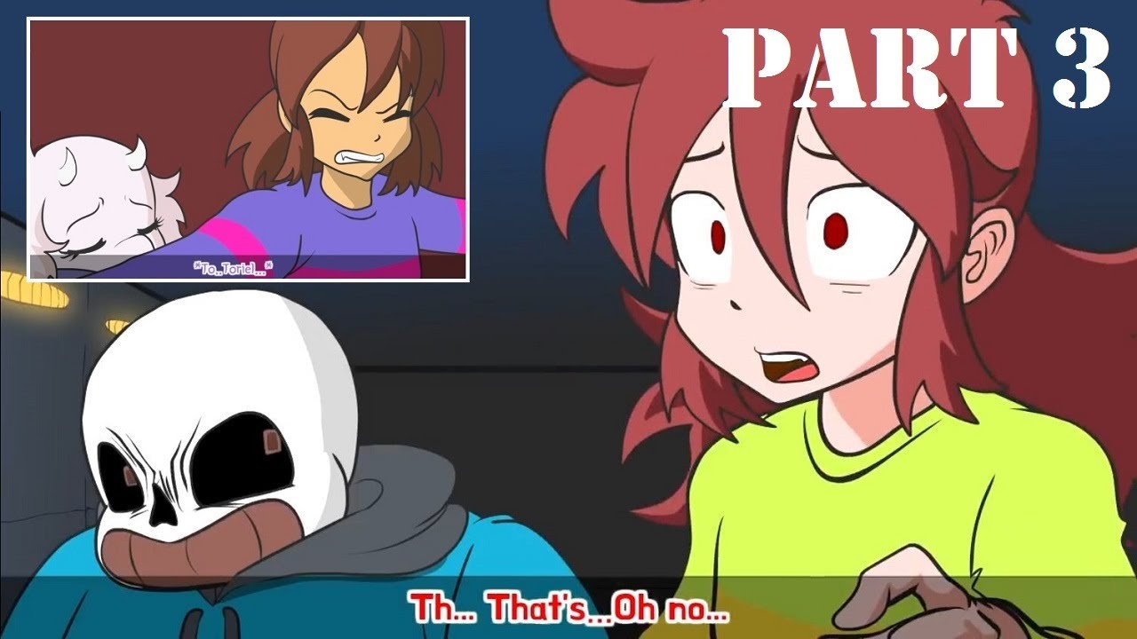 Undertale Animation Dub: Choco-Tale S2 The Movie Part 3【 Feat.Hwang ...