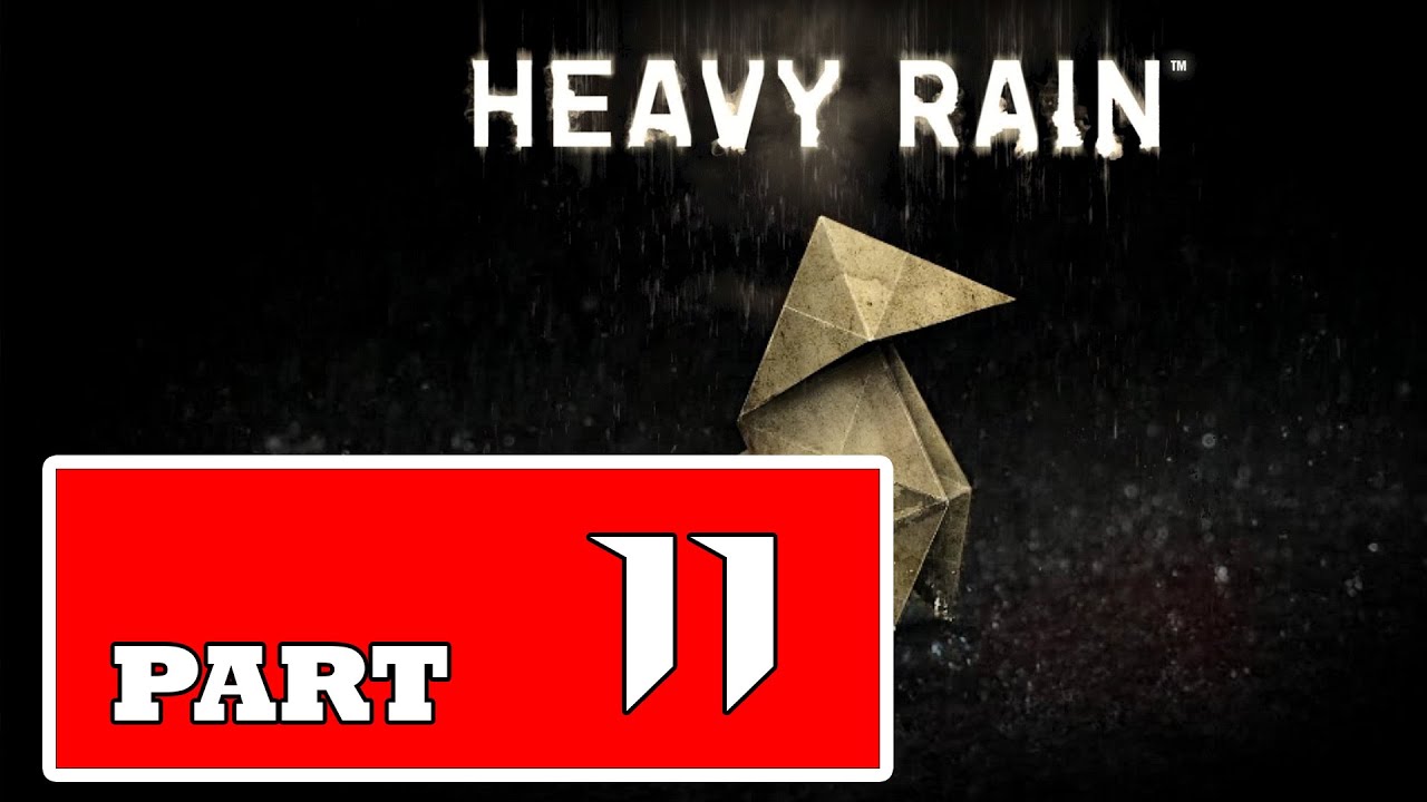 Heavy Rain PC Gameplay Walkthrough Part 11 - The Lizard - YouTube