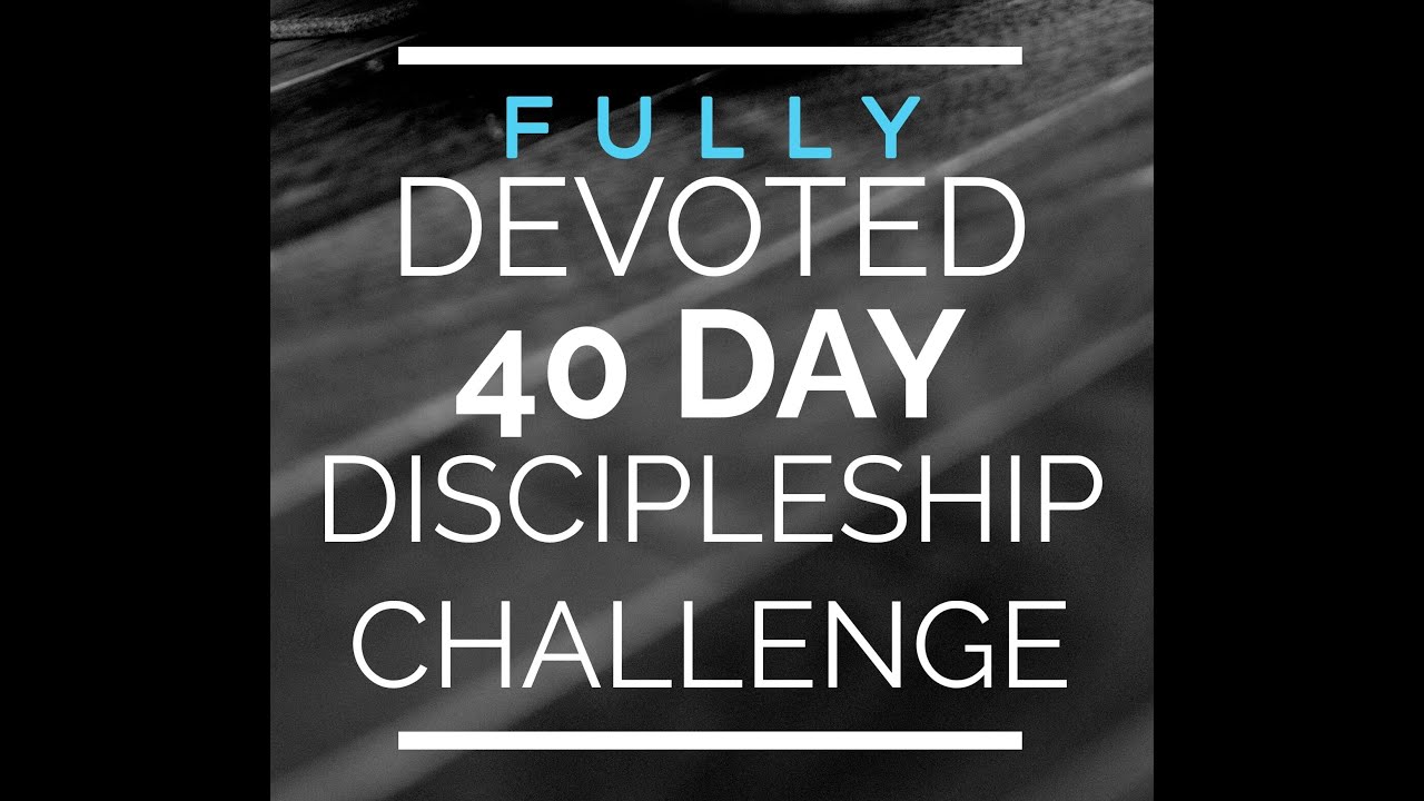 Fully Devoted Session 7 - YouTube