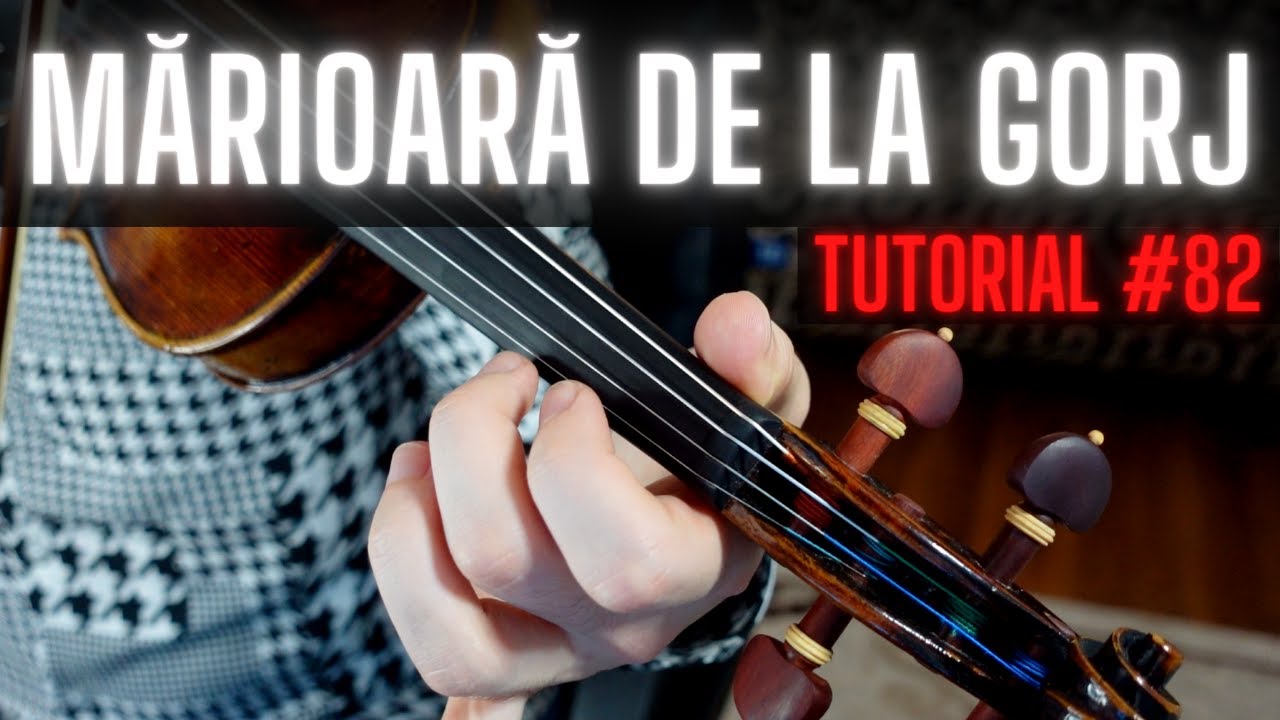 TUTORIAL VIOARA #82 🎻 MARIOARA DE LA GORJ | Maria Tanase (rezumat ...