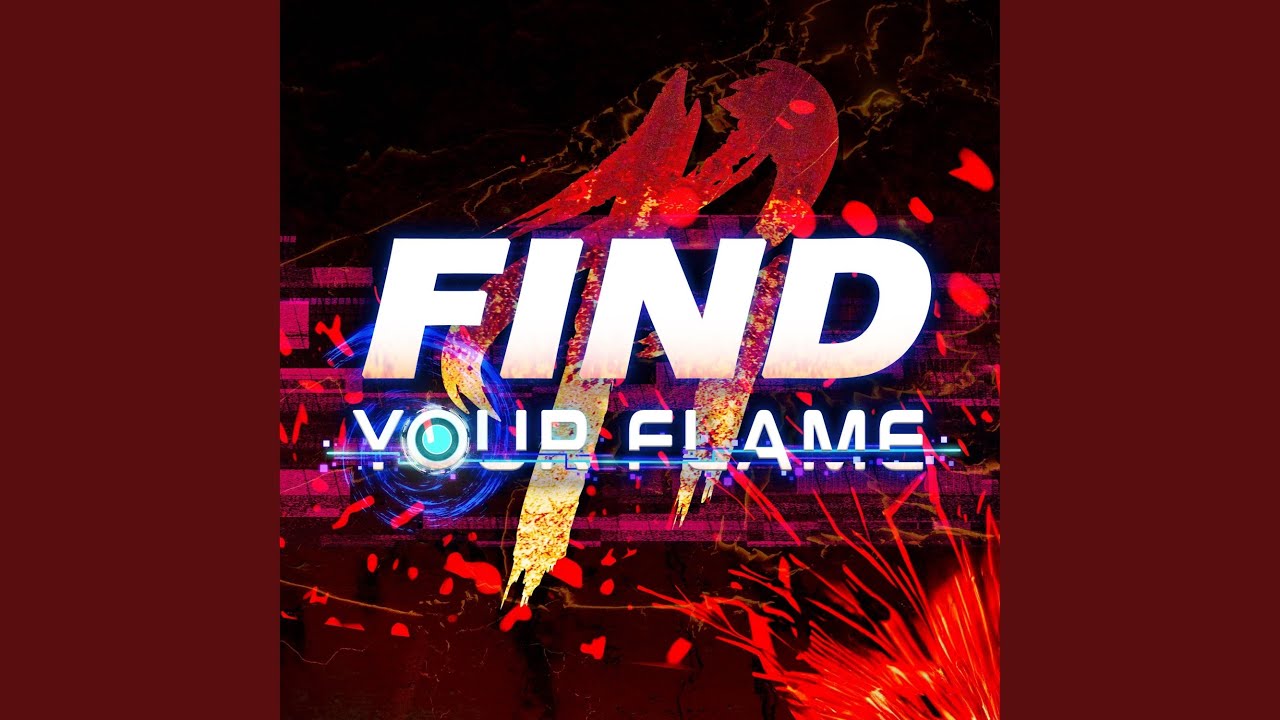Find Your Flame - YouTube Music