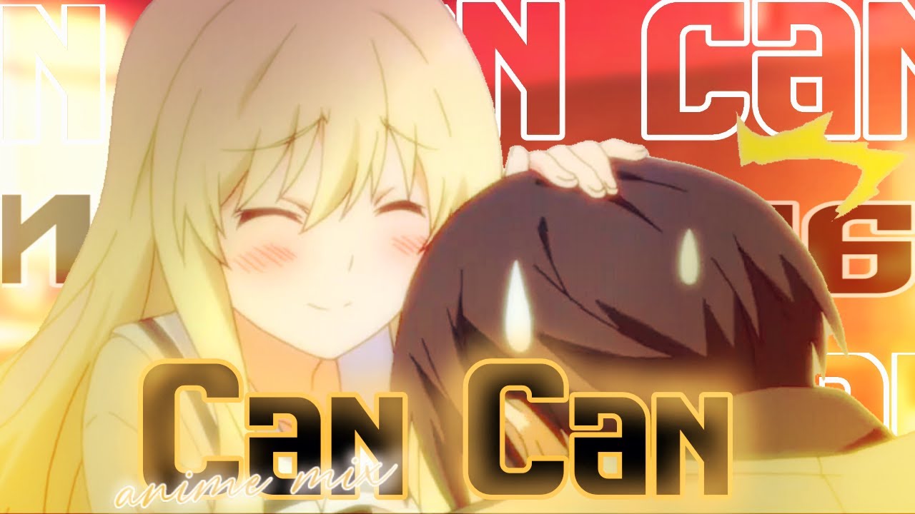 For The Love of Anime | Can Can (Audition) | (150+ Animes Used) - YouTube