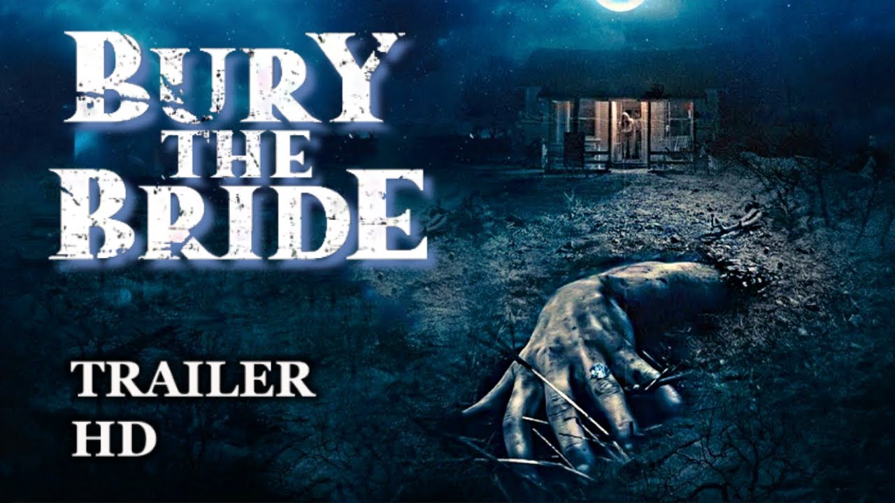 Bury The Bride | Official Trailer - YouTube
