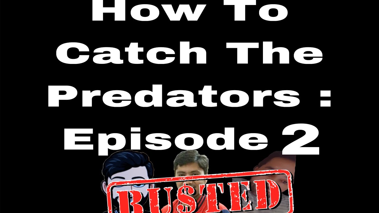 How To Catch The Predators : Episode 2 - YouTube