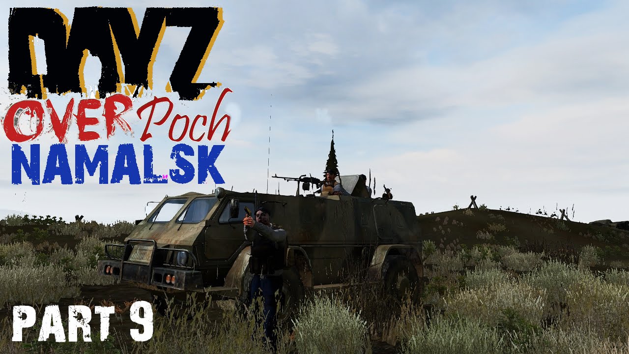 Dayz Overpoch - NAMALSK - Vodnik VS Armed Pook - YouTube