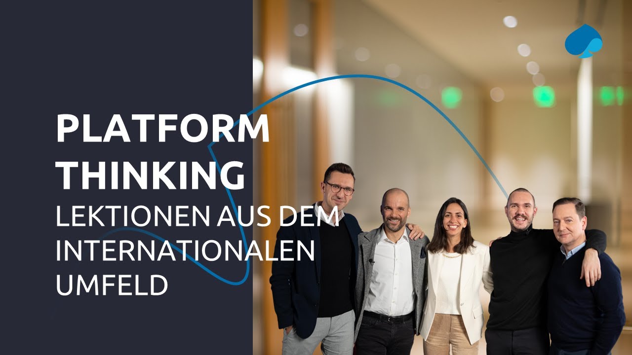 Platform Thinking - Lektionen aus dem internationalen Umfeld – Episode ...