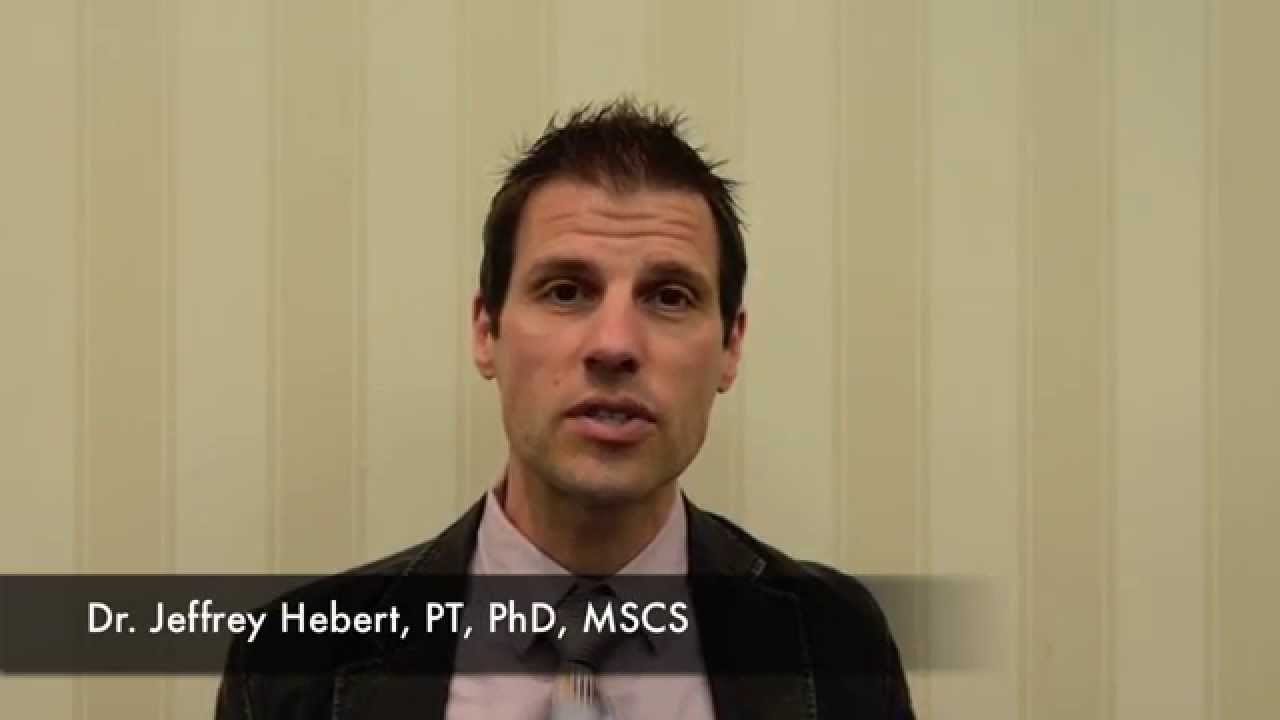 Jeffrey Hebert, PT, PhD, MSCS - YouTube