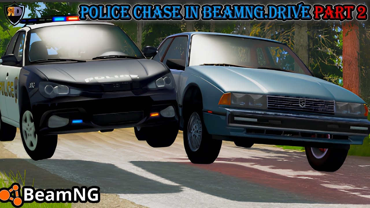 POLICE CHASE [PART 2 ] BEAMNG.DRIVE👮‍♀️🚓🚨 !! Beamng.drive - YouTube