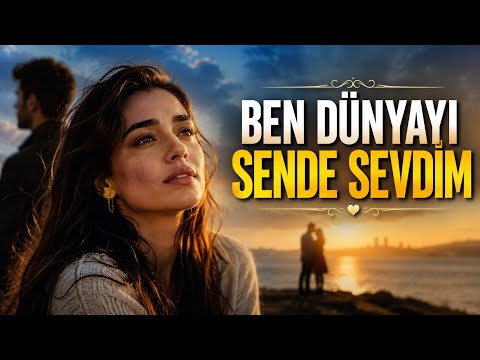 Ben Dünyayı Sende Sevdim - Duygusal Aşk Şarkısı - Peri Officiall 